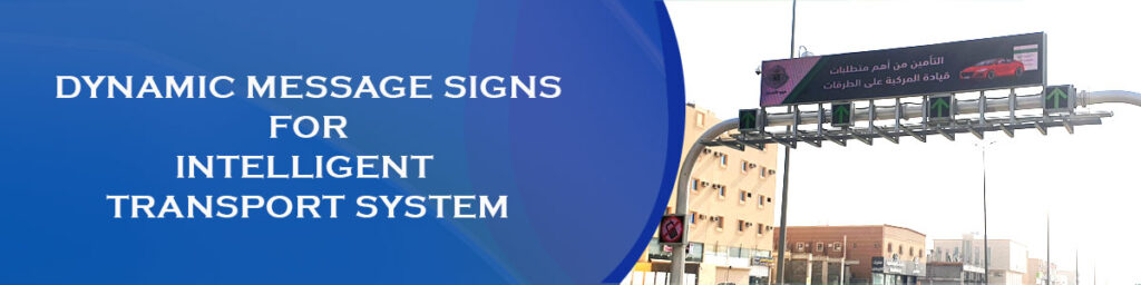 DMS Displays for ITS - TOP.TECH